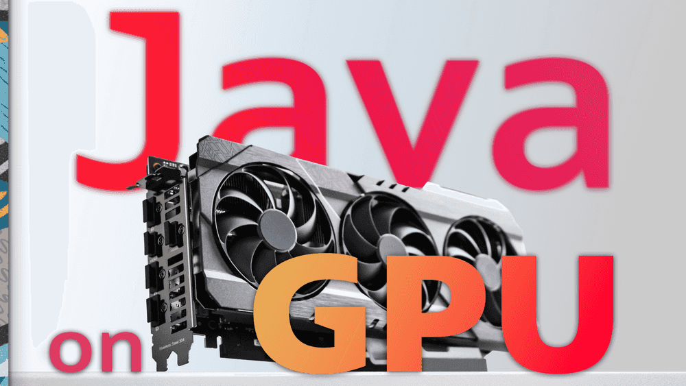Java On The GPU - Inside Java Newscast #58 // nipafx